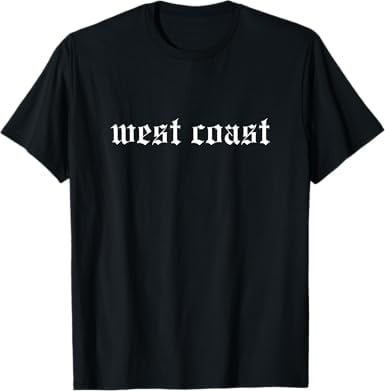 West Coast - Retro Oldschool Rapper Slang Hip Hop Rap T-Shirt - Walmart.com