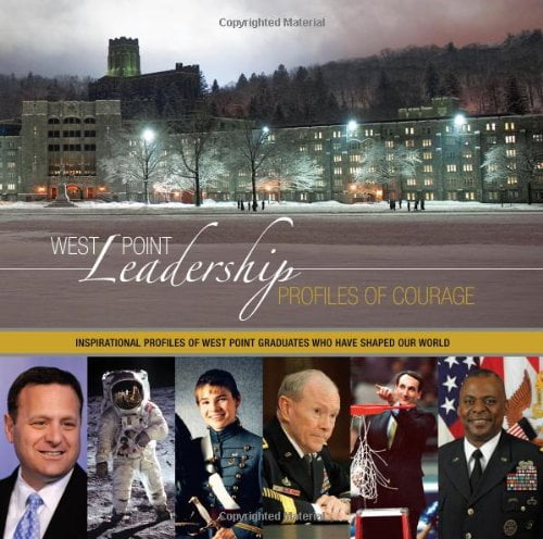 Pre-Owned West Point Leadership: Profiles of Courage (Hardcover ...
