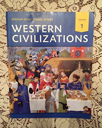 Pre-Owned Western Civilizations: Their History & Their Culture ...