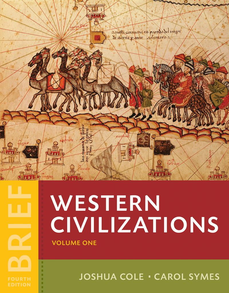 Western Civilizations: Their History & Their Culture (Other) - Walmart.com
