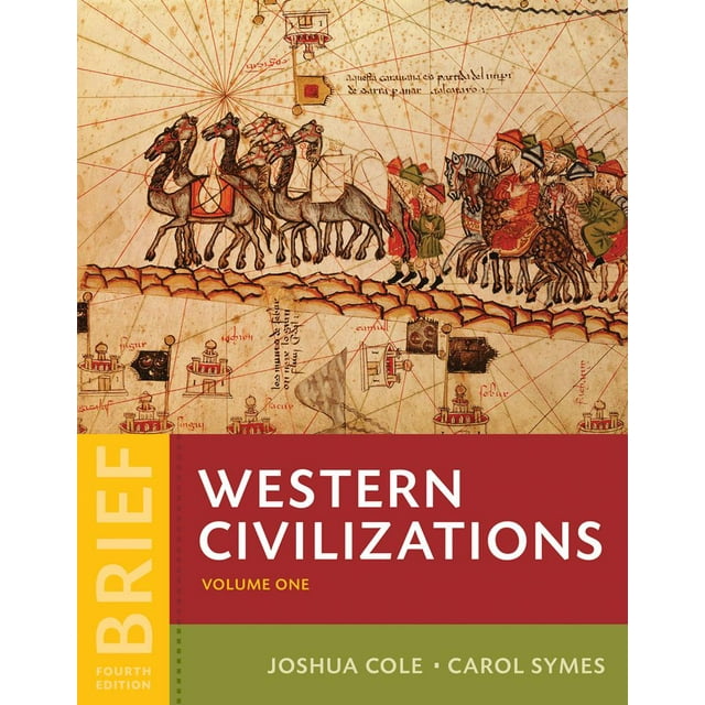 Western Civilizations: Their History & Their Culture (Other) - Walmart.com