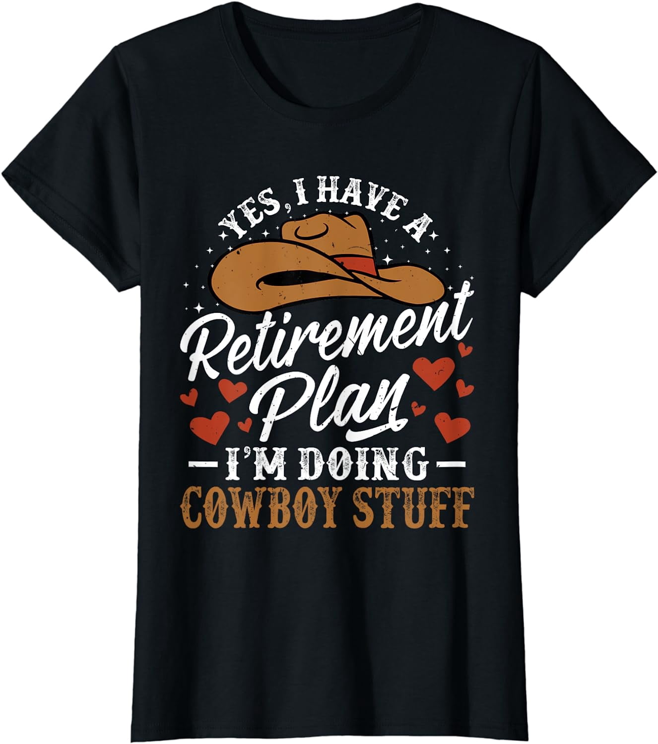 Western Cowboy Country Enthusiast Retirement For Farmer T-Shirt ...