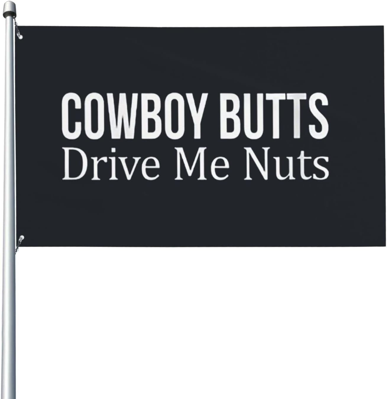 Western Cowboy flag Cowboy Butts Drive Me Nuts Flag 3x5 Ft, Garden ...