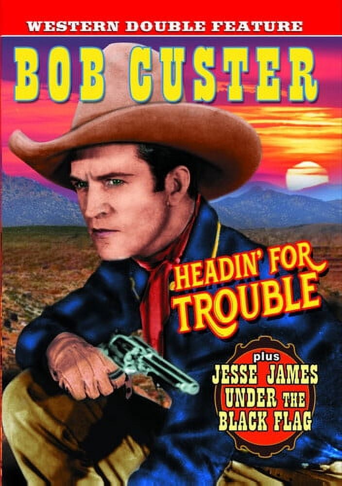 Western Double Feature: Headin' For Trouble (1931)/Jesse James UnderThe Black Flag (1930) (DVD ...