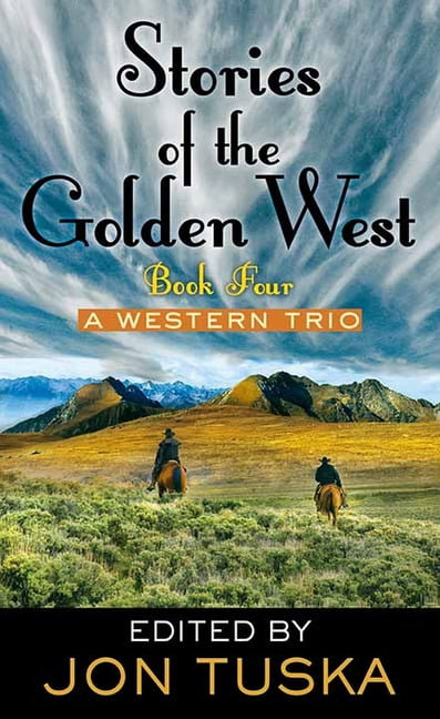Western Series Level III (24) Book 4: Stories of the Golden West: A ...