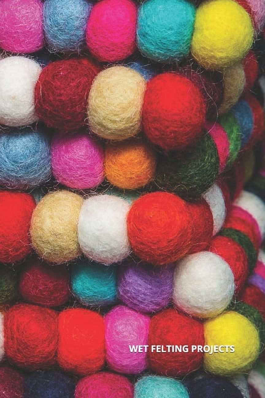 Wet Felting Projects: Blank Papers to Write Notes and Design Needle ...
