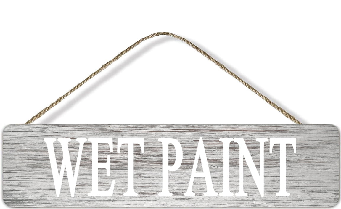 Wet Paint Wooden Sign Wall Hanging Farmhouse Home Street Decor 4X16 ...