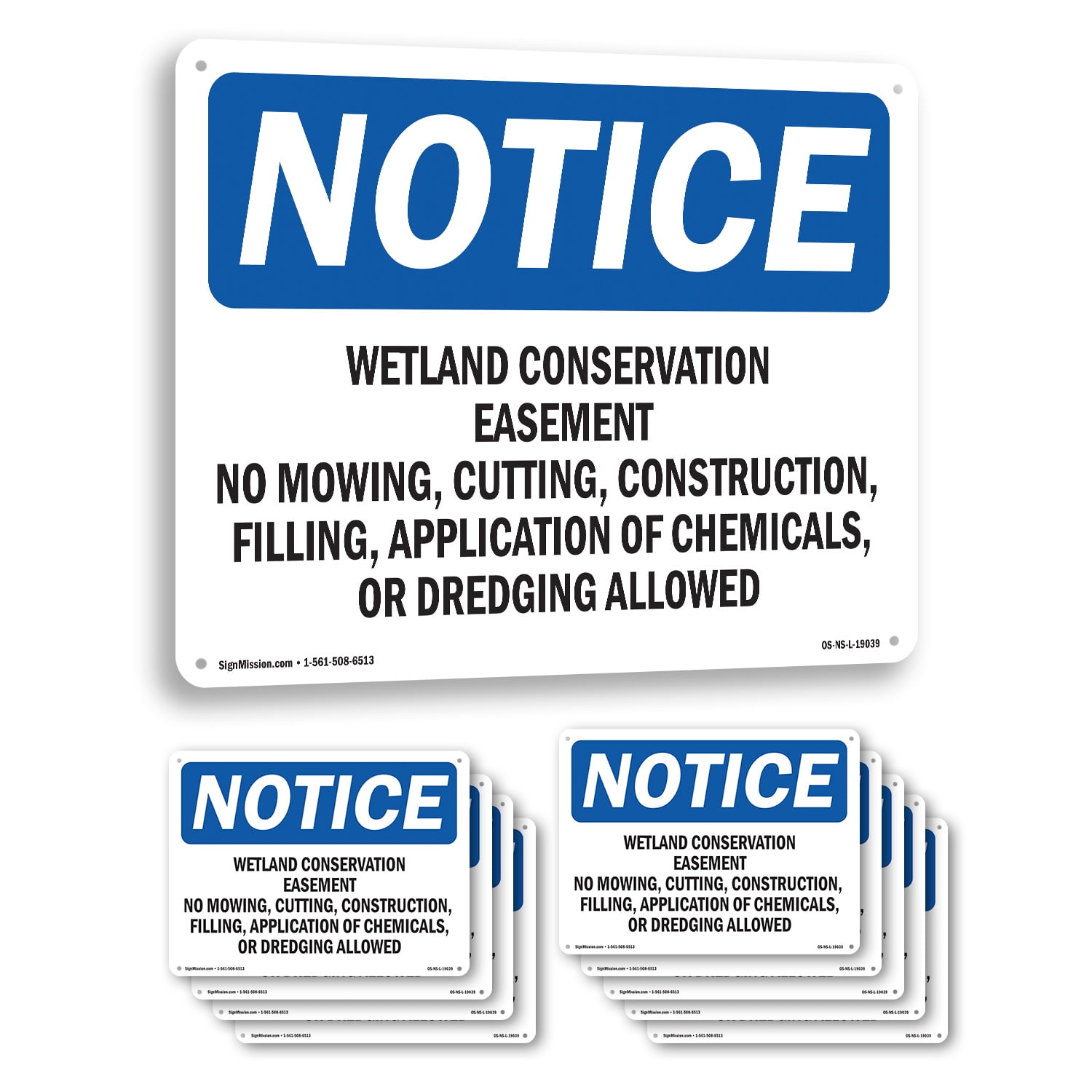 Wetland Conservation Easement No Mowing OSHA Notice Rigid Plastic Sign ...