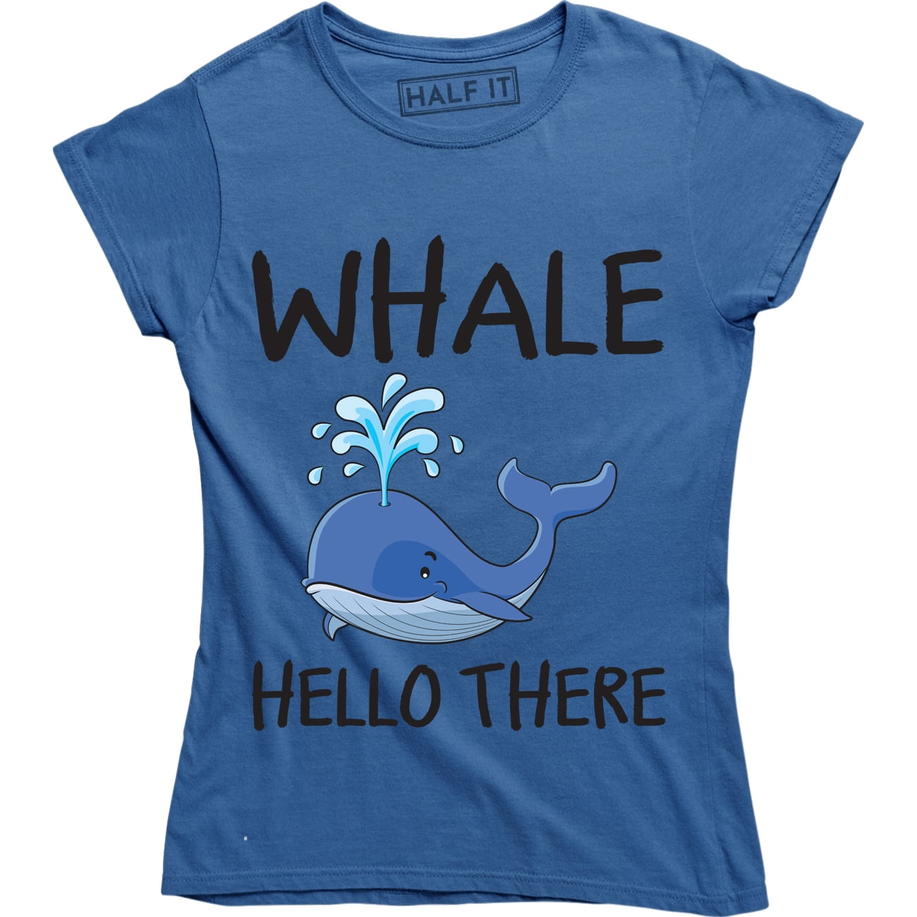 Whale Hello There Women's Funny Wildlife Ocean Cute Pun Wordplay T ...