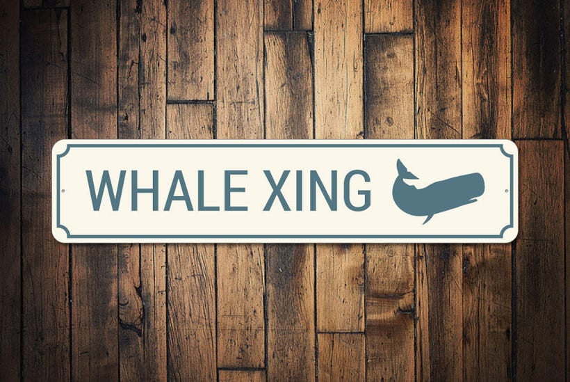 Whale Xing Sign Whale Crossing Sign Whale Decor Whale Lover Gift Whale ...