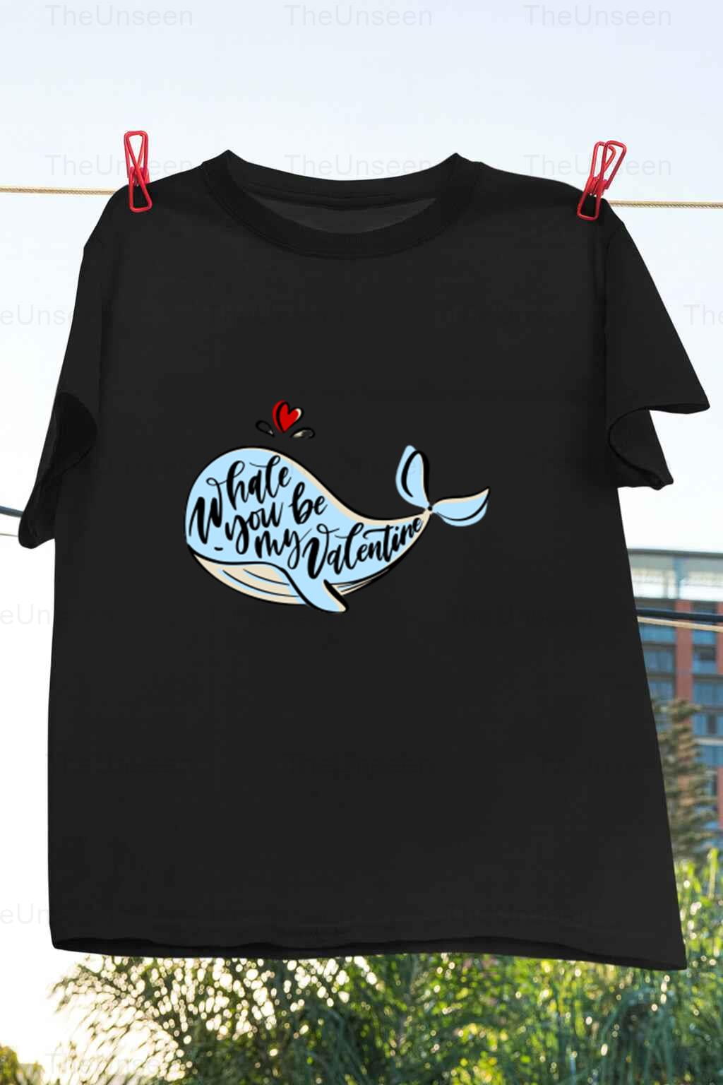 Whale You Be My Valentine Funny Ocean Animal Pun Unisex T-Shirt up to ...
