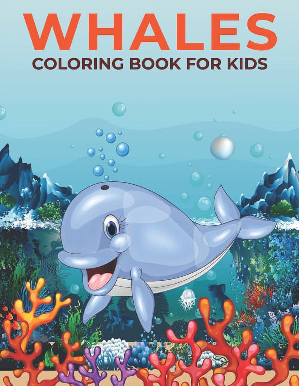 Whales Coloring Book for Kids: A Kids coloring book whales, ocean ...