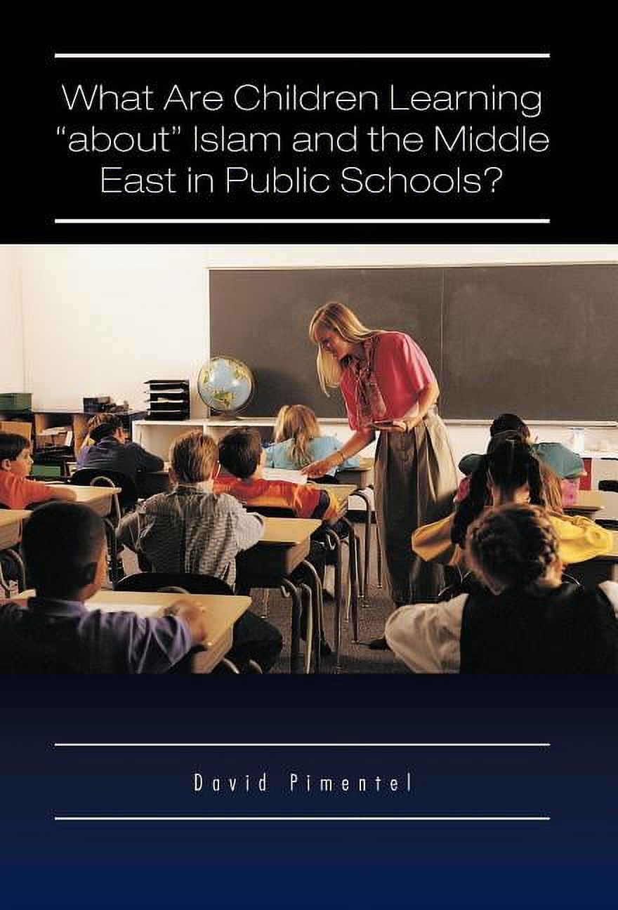 What Are Children Learning "About" Islam and the Middle East in Public ...