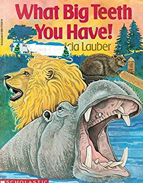 Pre-Owned What Big Teeth You Have! (Paperback) 0590475320 9780590475327 ...