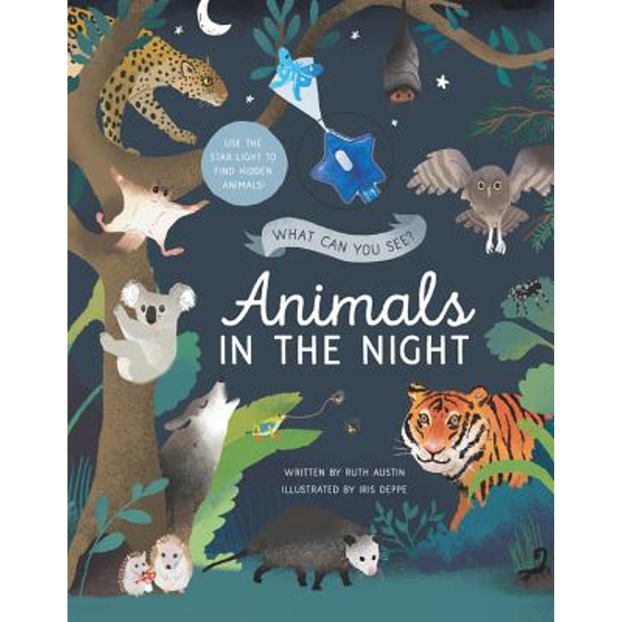 Pre-Owned What Can You See? Animals in the Night: Use the Star Light to ...