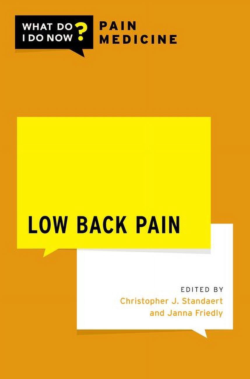 What Do I Do Now Pain Medicine Low Back Pain, (Paperback) - Walmart ...