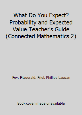 Pre-Owned What Do You Expect? Probability and Expected Value Teacher's Guide (Connected ...