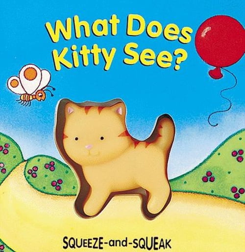 Pre-Owned What Does Kitty See? (Squeeze-And-Squeak Books) Paperback ...