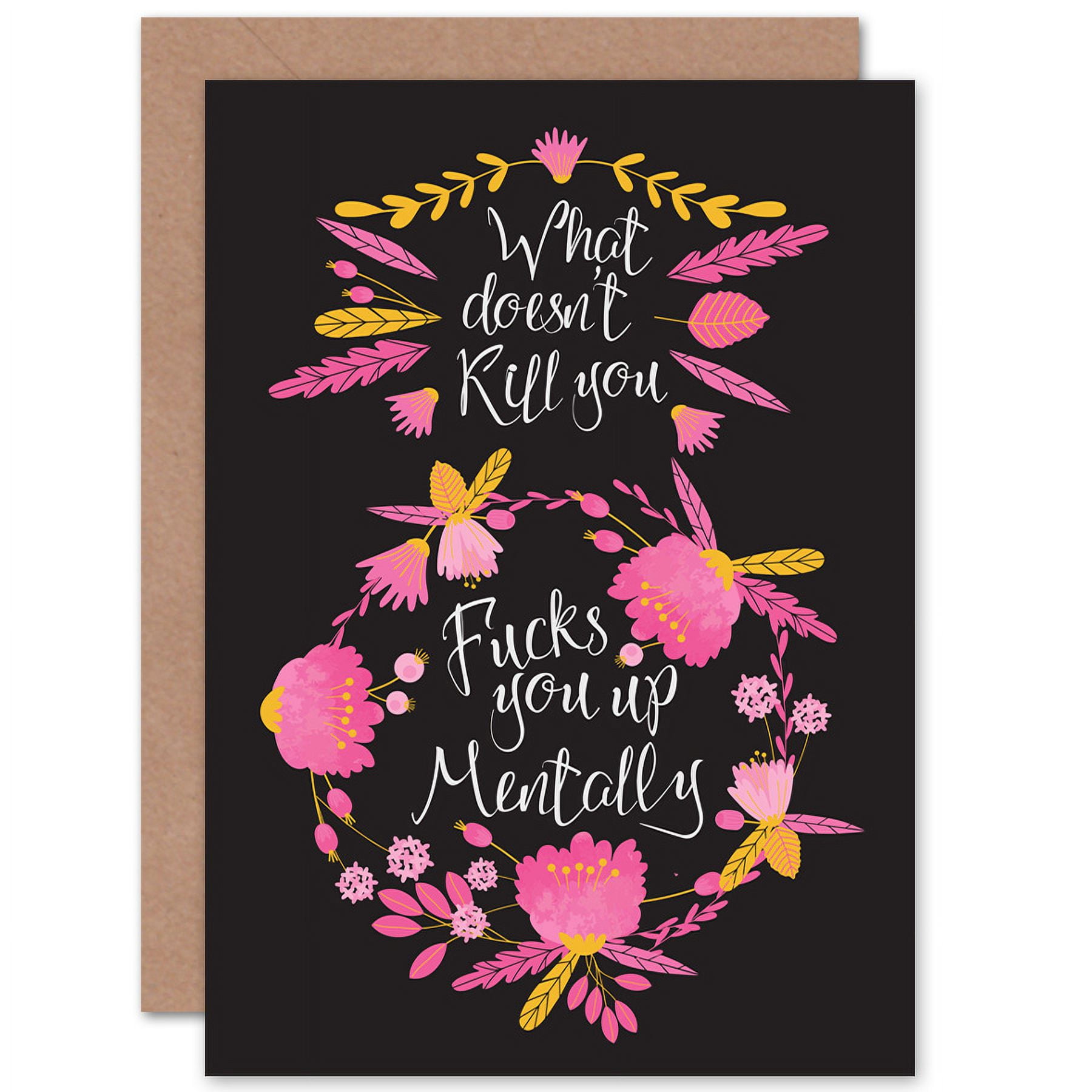 What Does not Kill You Funny Pink Greetings Card Plus Envelope Blank inside - Walmart.com