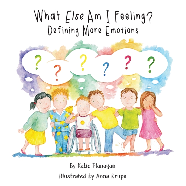 What Else Am I Feeling?: Defining More Emotions Paperback 1786236958 ...