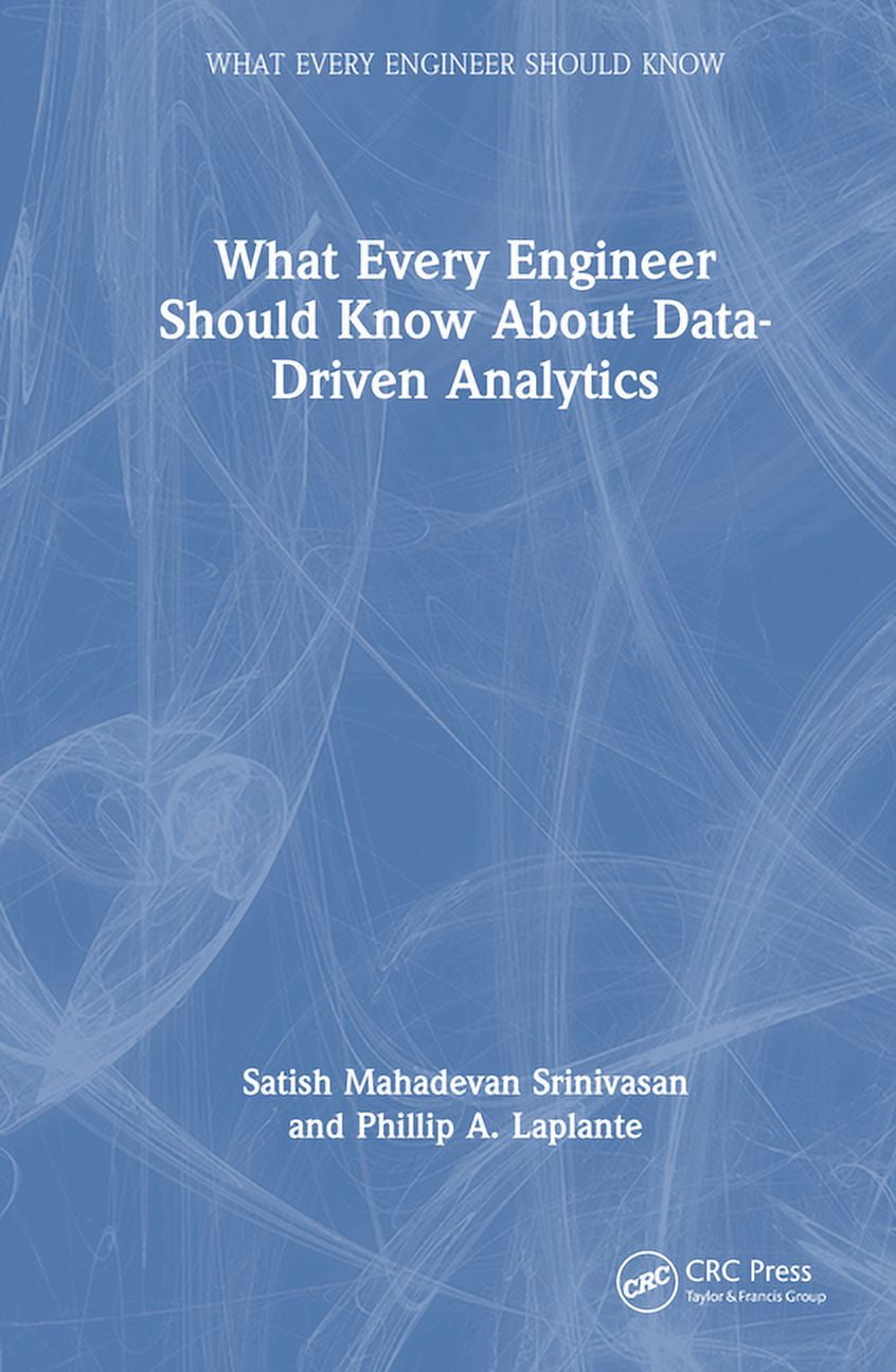 What Every Engineer Should Know What Every Engineer Should Know About ...