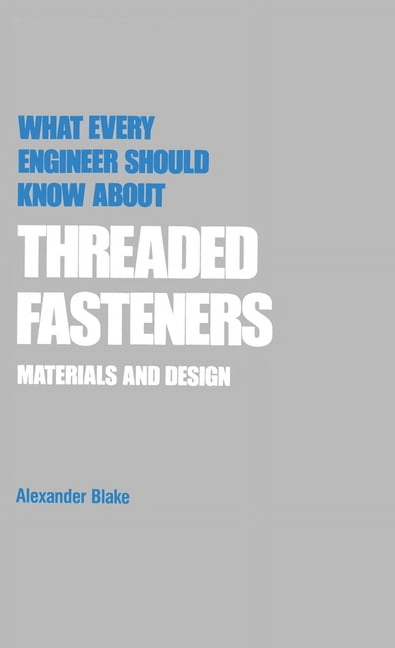 What Every Engineer Should Know What Every Engineer Should Know about ...