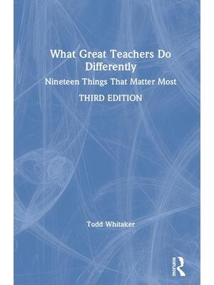 What Great Teachers Do Differently : Nineteen Things That Matter Most ...