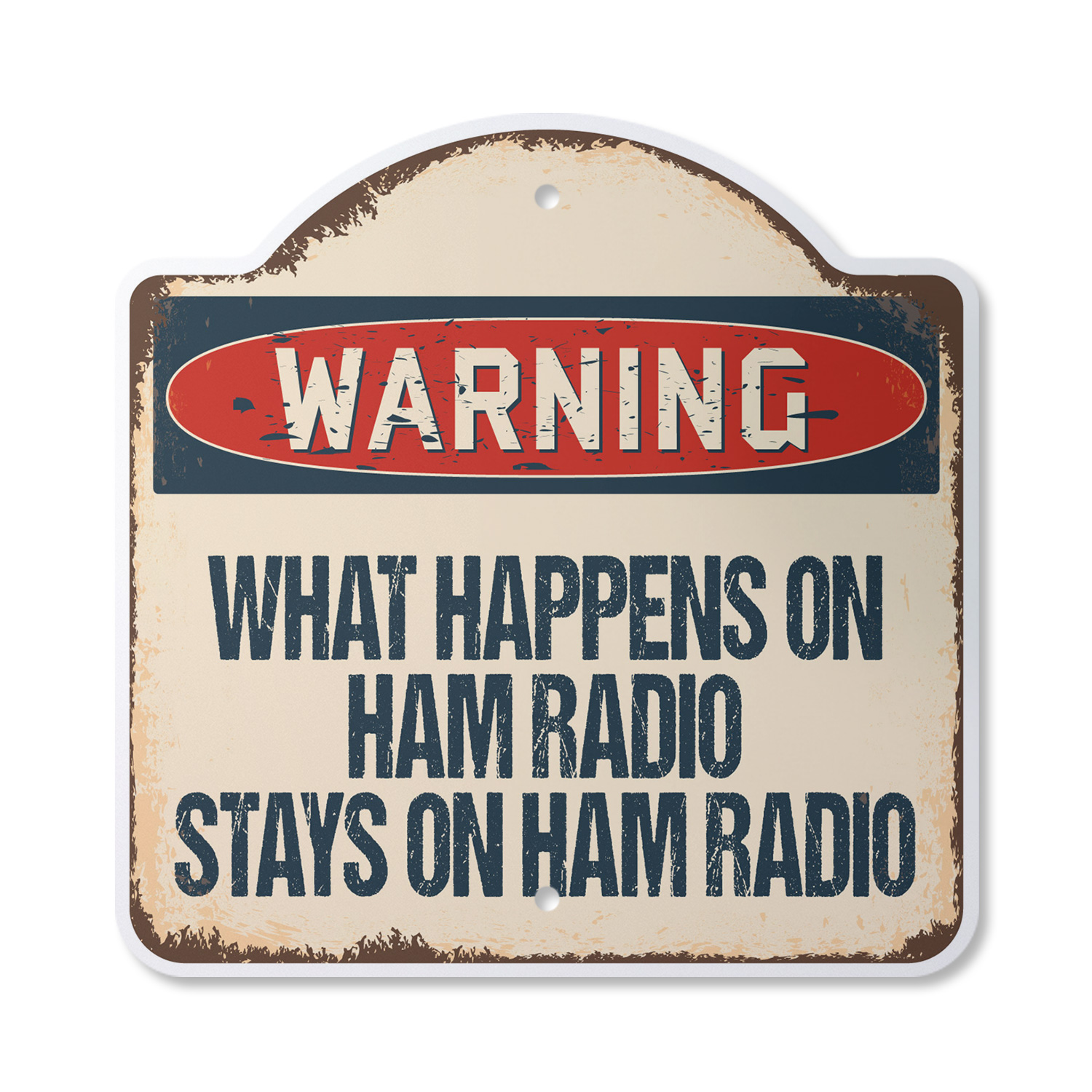 What Happens On Ham Radio Stays On Ham Radio 14" X 14" Sign | Indoor ...