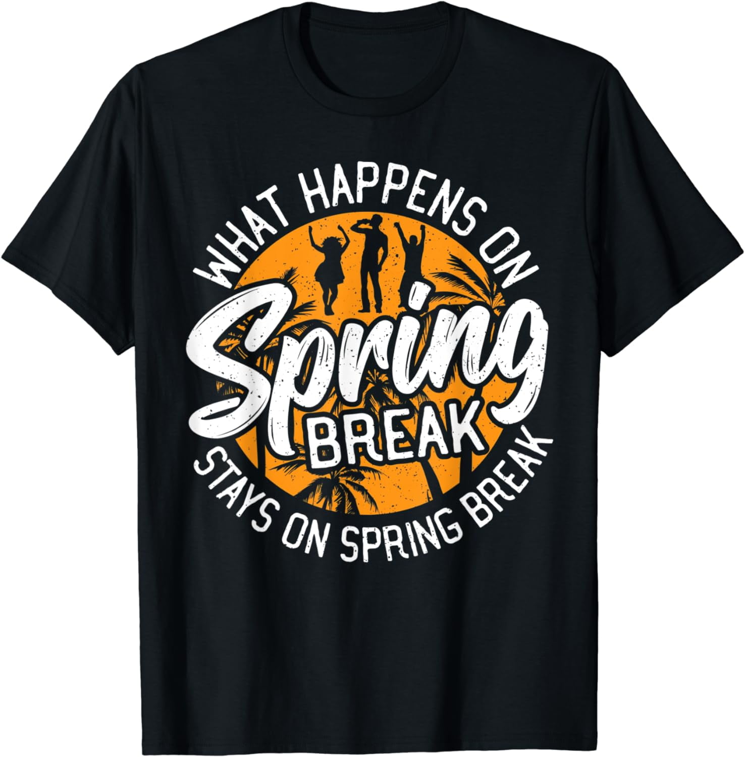 What Happens On Spring Break Teacher Student Vacation T-Shirt - Walmart.com