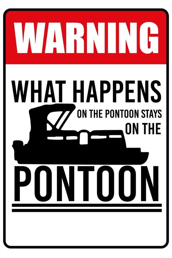 What Happens On The Pontoon Says On The Pontoon Funny Metal Aluminum ...