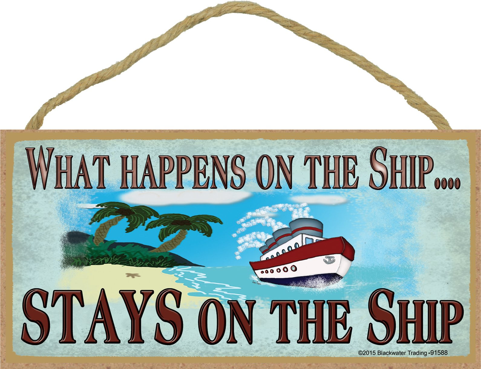 What Happens on the Ship...Stays On The Ship Cruise Ship Sign Plaque ...