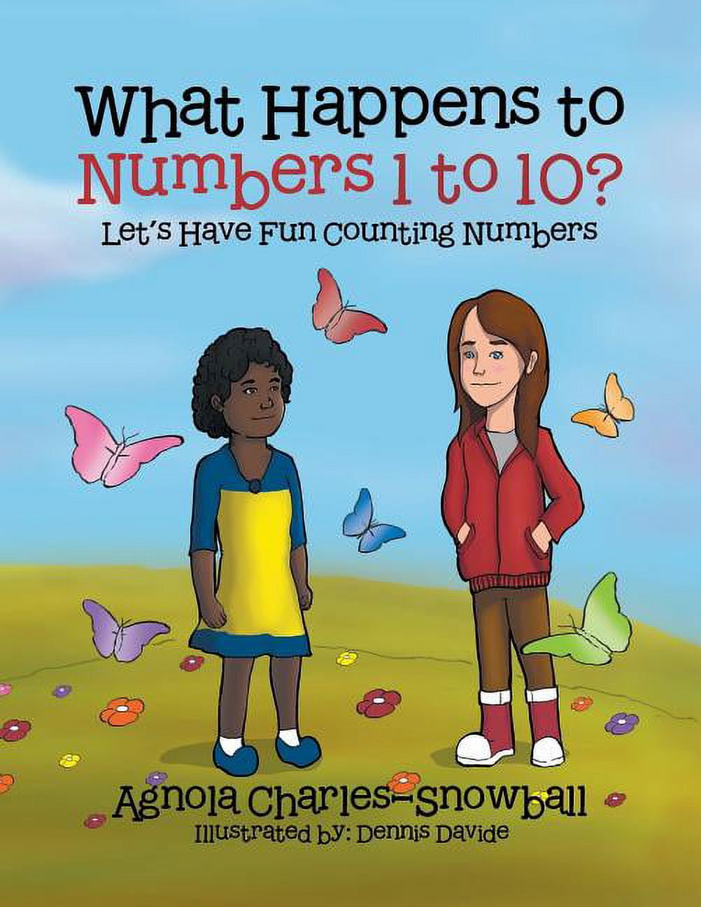 What Happens to Numbers 1 to 10? : Let?s Have Fun Counting Numbers ...