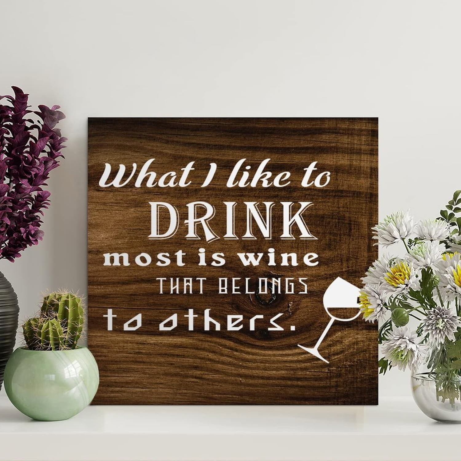What I Like to Drink Wood Signs Funny Wooden Signs Motivational Wall ...