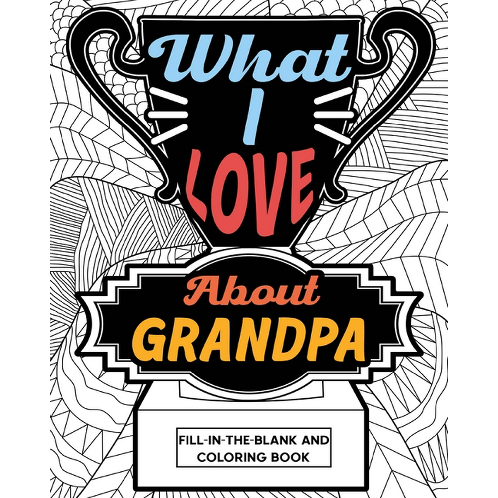 I Love Grandpa Coloring Pages