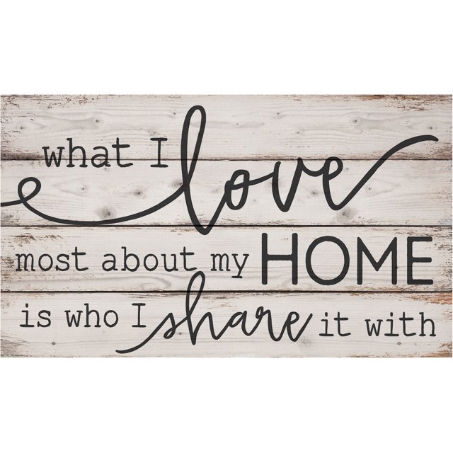 What I Love Most About My Home White Wash 24 x 14 Inch Solid Pine Wood ...