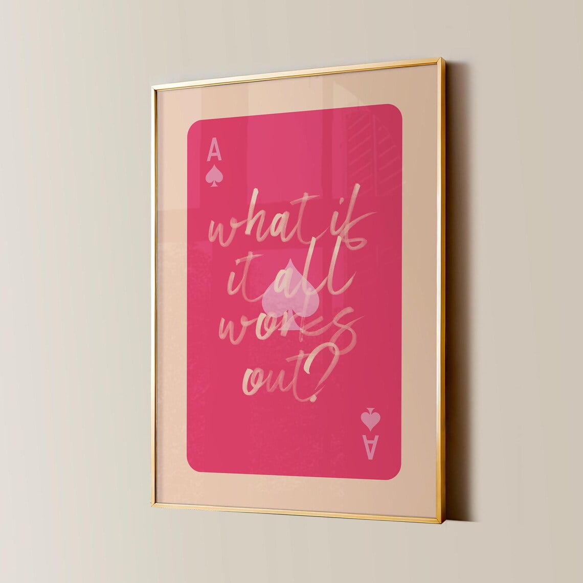 What If It All Works Out Ace Card Print It Girl Typography Poster ...