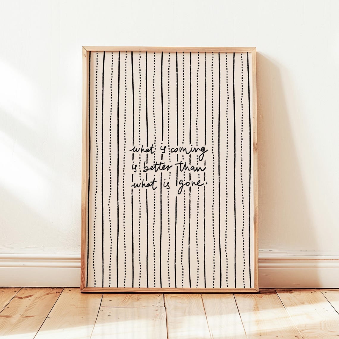 What Is Coming Better Poster Retro Positive Neutral Minimalist Wall ...