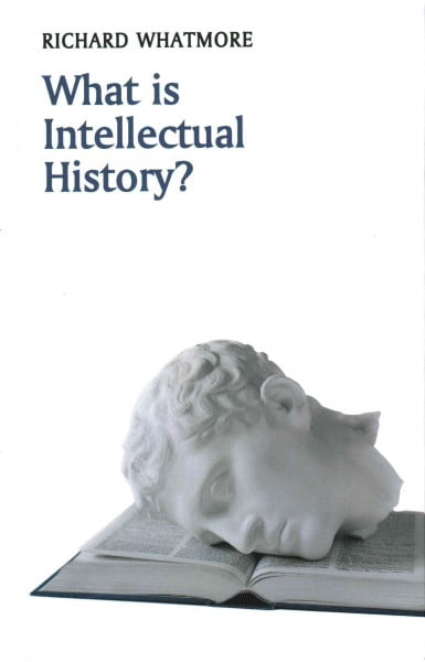 Pre-Owned What Is History?: What Is Intellectual History? (Hardcover ...