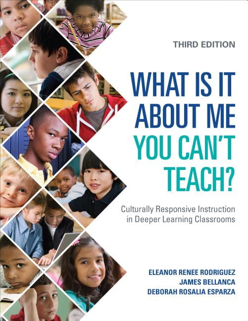 What Is It about Me You Can′t Teach?: Culturally Responsive Instruction ...