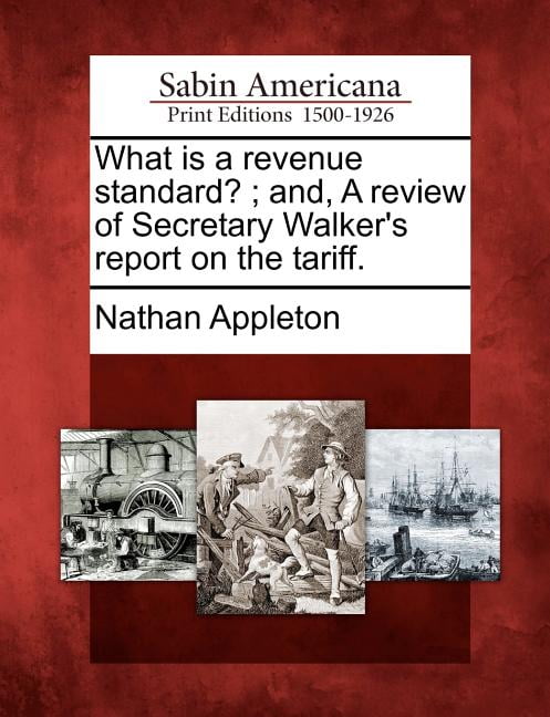 What Is a Revenue Standard?; And, a Review of Secretary Walker's Report ...