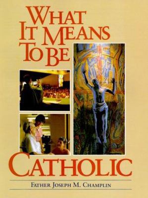 Pre-Owned What It Means to Be Catholic (Paperback) 0867162457 ...