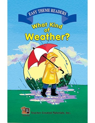 Pre-Owned What Kind of Weather (Easy Theme Reader Series) Paperback ...