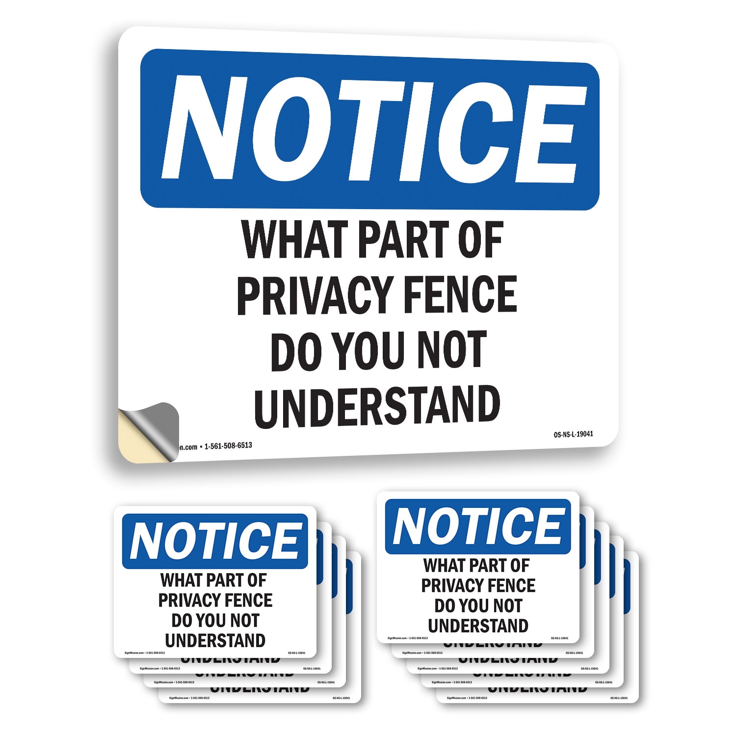 What Part Of Privacy Fence Do You Not Understand OSHA Notice Vinyl ...