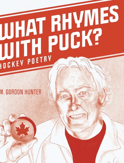 What Rhymes with Puck? : Hockey Poetry (Hardcover) - Walmart.com