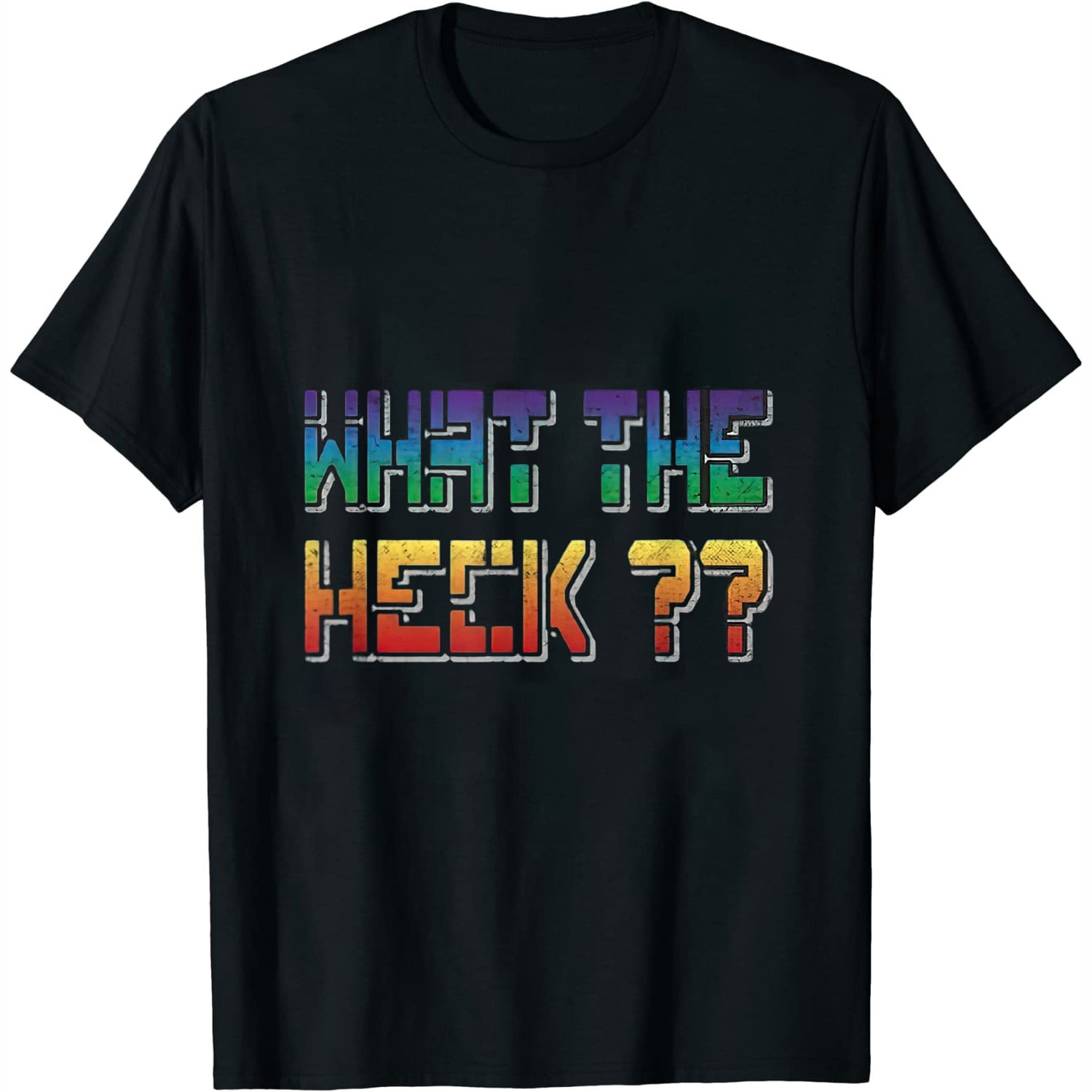 What The Heck Sarcastic Humor Saying Womens T-Shirt Black 3X-Large ...
