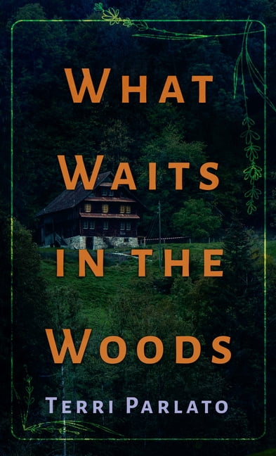 What Waits in the Woods (Hardcover)(Large Print) - Walmart.com