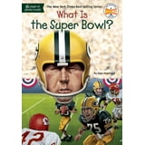 What Was? What Is the Super Bowl?, (Paperback) - Walmart.com
