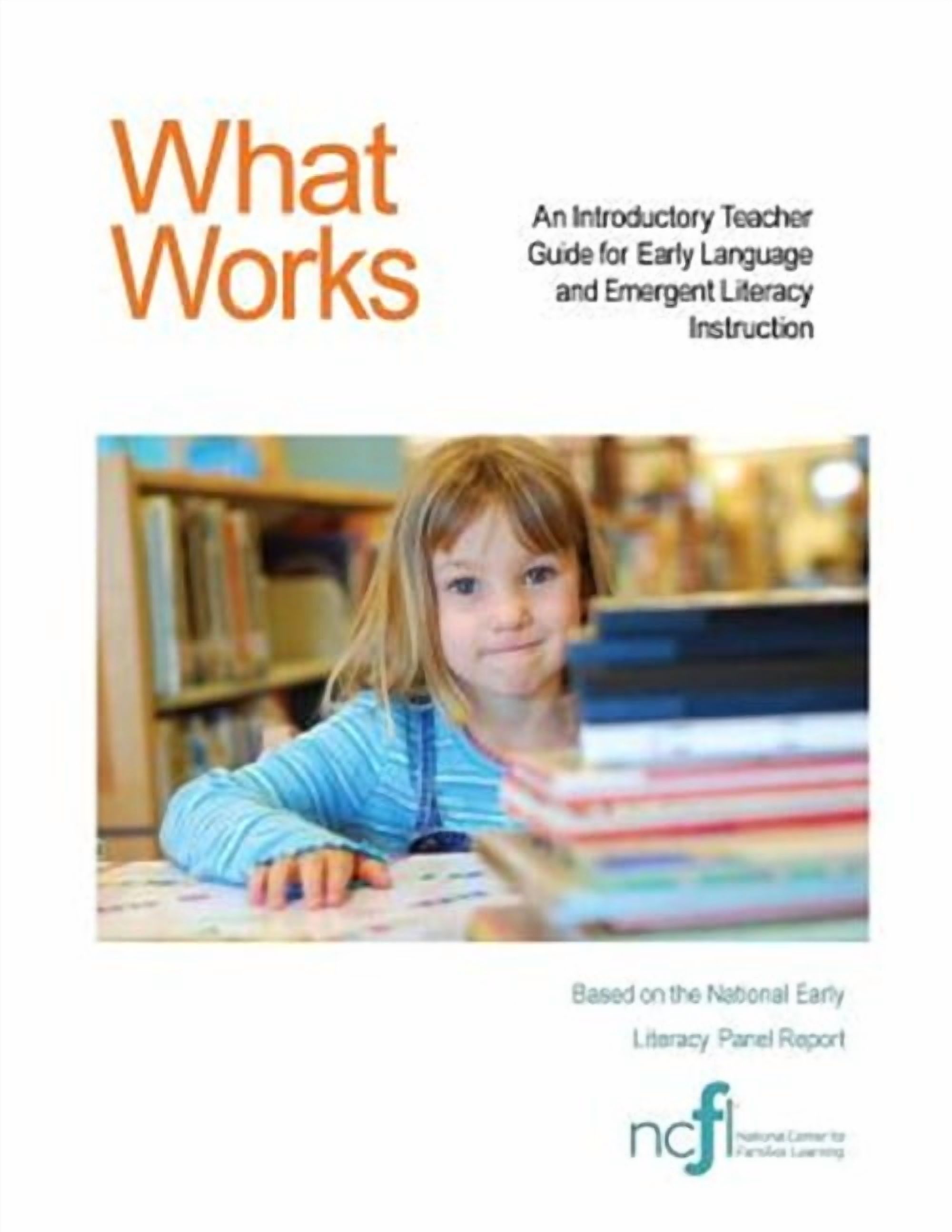 What Works: An Introductory Teacher Guide for Early Language and ...