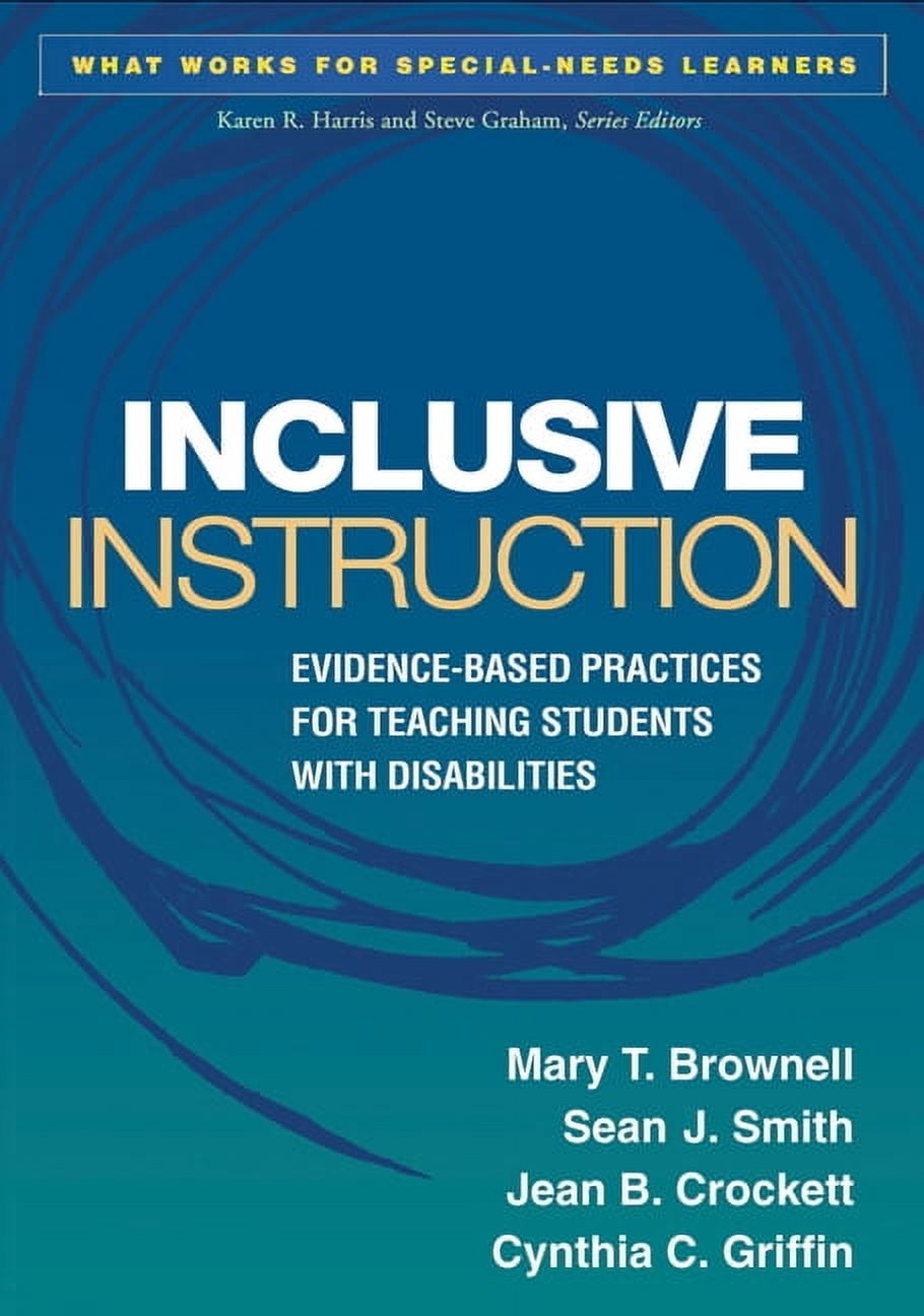 What Works for Special-Needs Learners: Inclusive Instruction : Evidence ...