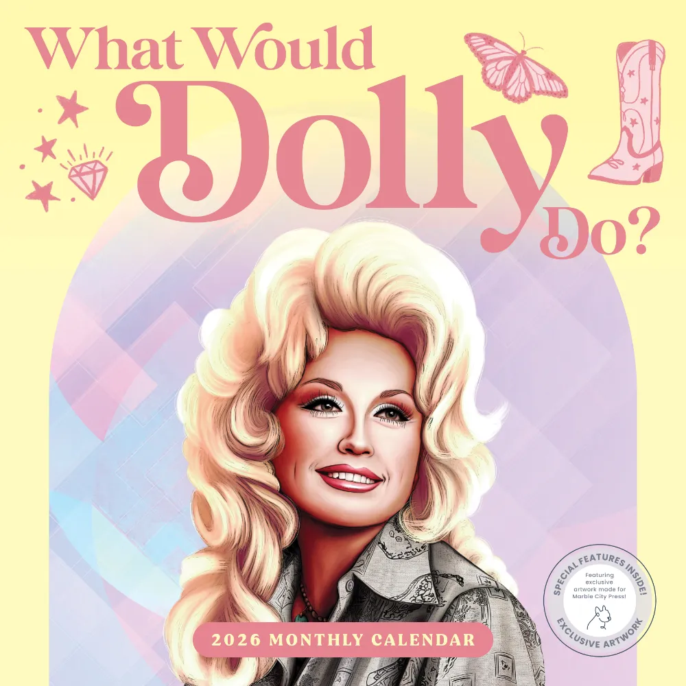 What Would Dolly Do Calendar 2026 | 12" x 24" 16 Month Dolly Calendar | Marble City Press ...